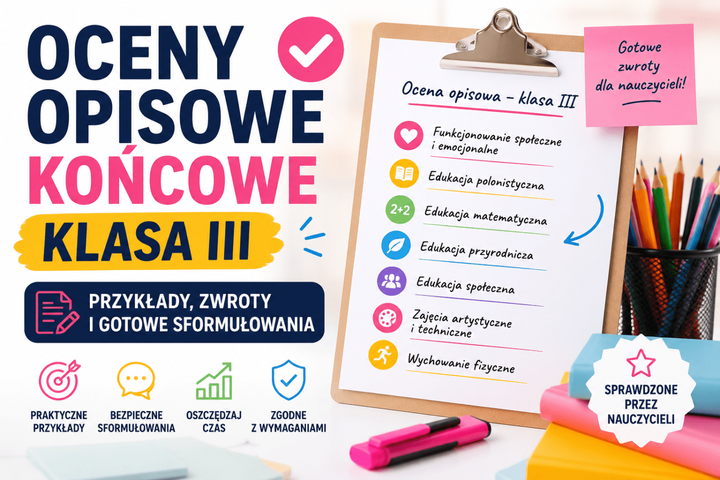 1️⃣Oceny opisowe w klasach 1–3 – jak pisać je dobrze, szybko i zgodnie ...